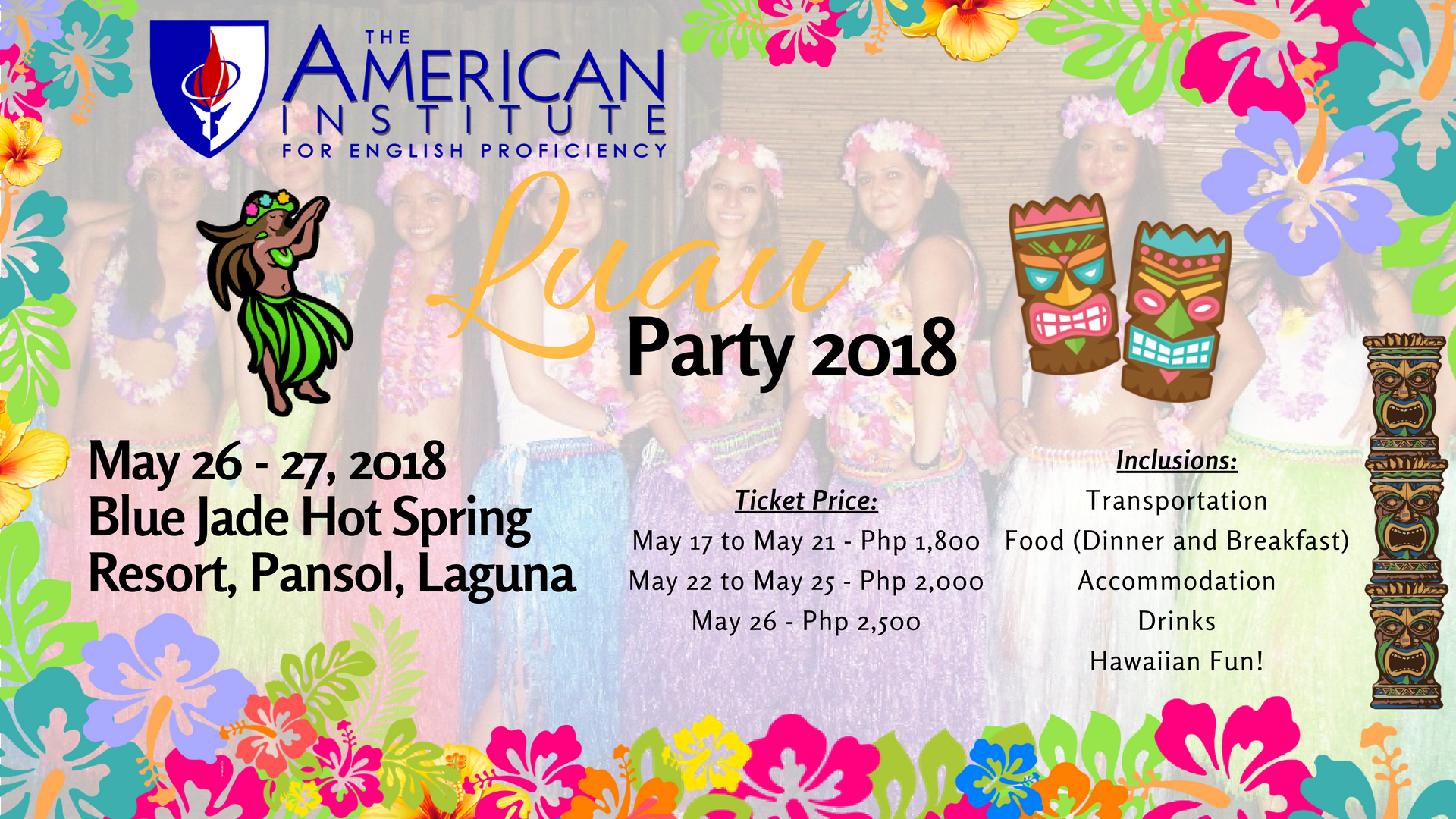 AIEP Luau Party 2018 | American Institute for English Proficiency